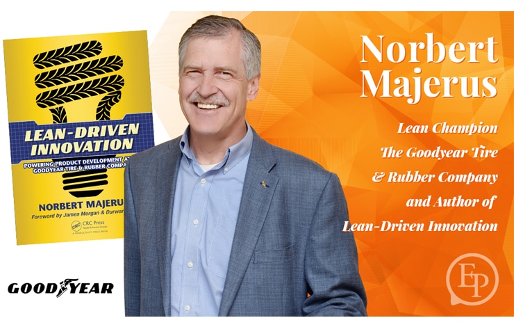 Lean-Driven Innovation: Powering Product Development at The Goodyear ...