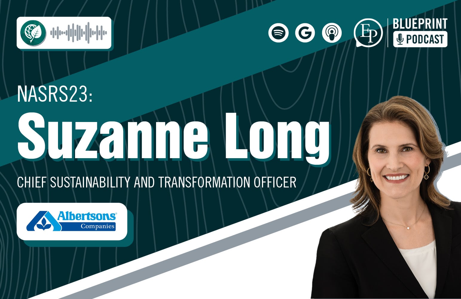 Suzanne Long of Albertsons Companies - Sustainability and the Fight to ...