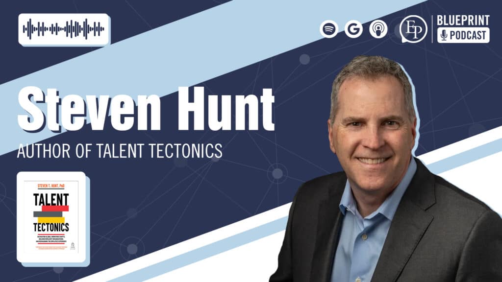 Steve Hunt, Author of Talent Tectonics — A Conversation About the ...