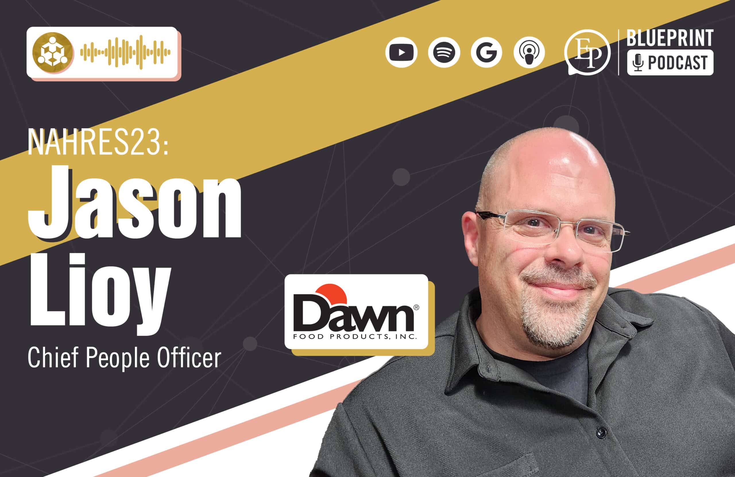 Jason Lioy of Dawn Foods — Implementing DEI Initiatives from the Ground ...